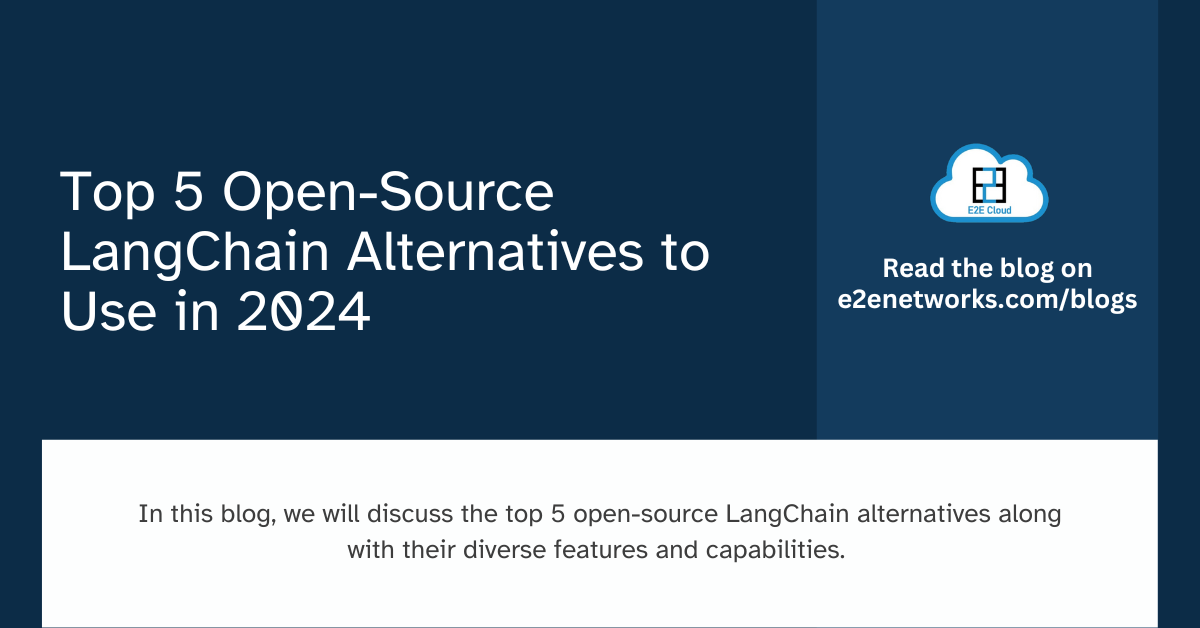 Top Open-Source LangChain Alternatives Top Open-Source LangChain Alternatives